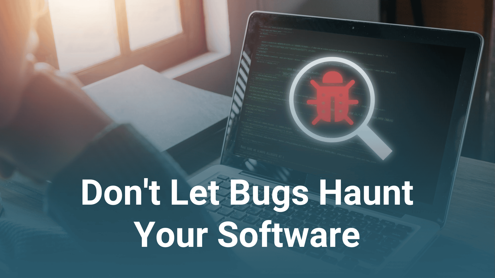 Don't Let Bugs Haunt Your Software | Beta Breakers